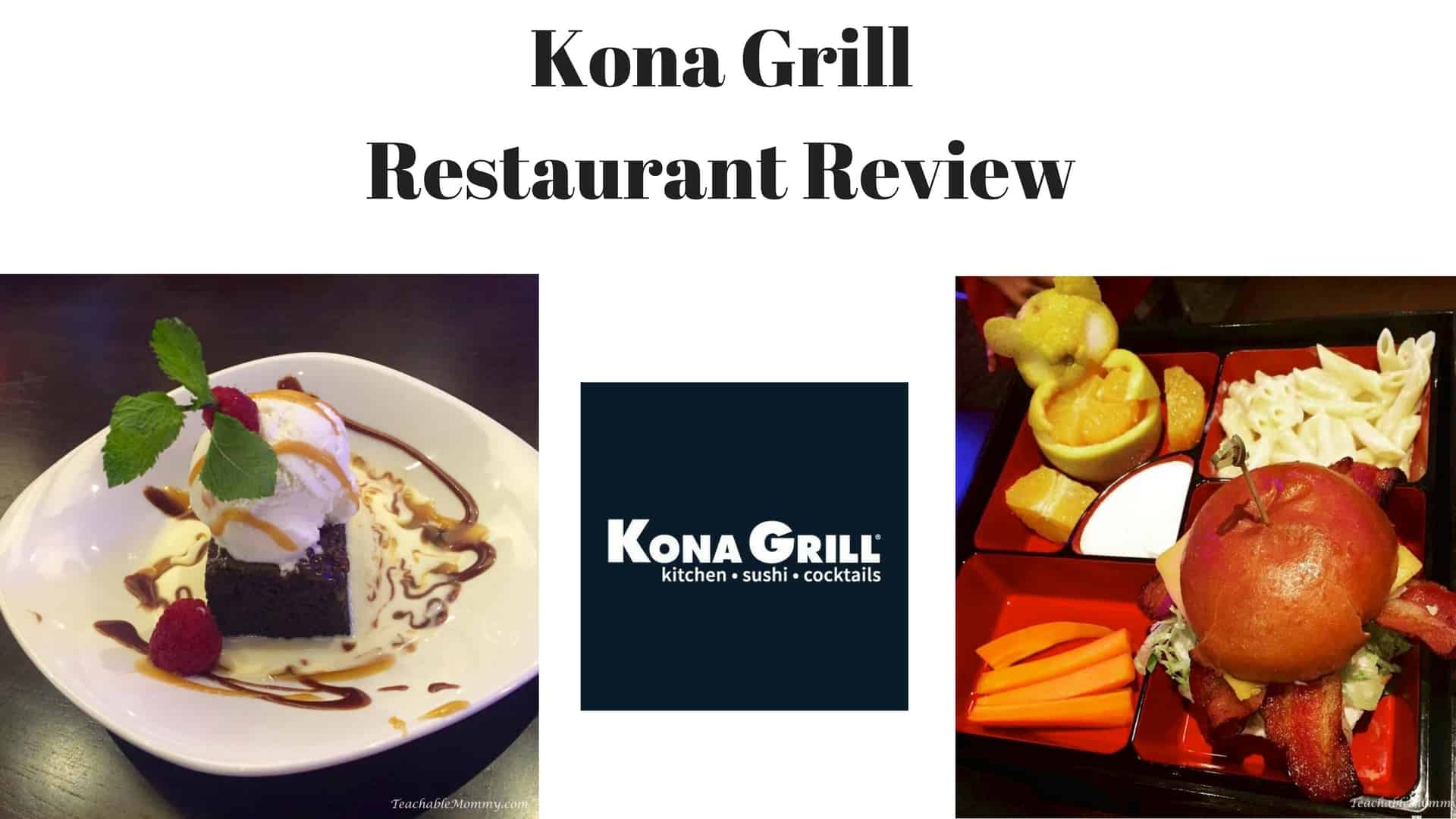Kona Grill Restaurant Review - With Ashley And Company