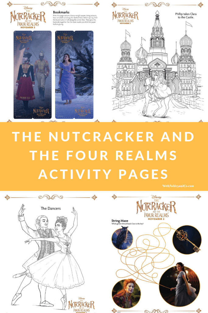 The Nutcracker and The Four Realms Activity Pages - With Ashley And Company